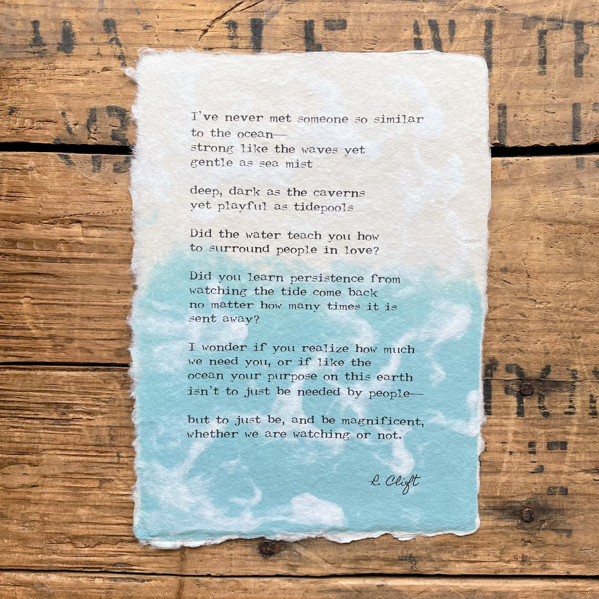 You are like the ocean poem by R. Clift on ocean wave paper– Alison ...