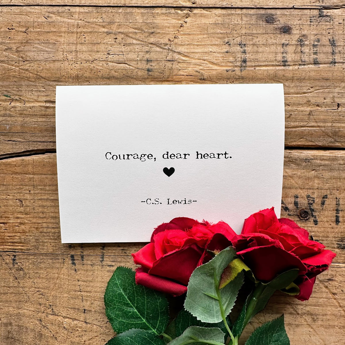 Courage, dear heart C.S. Lewis quote card– Alison Rose Vintage
